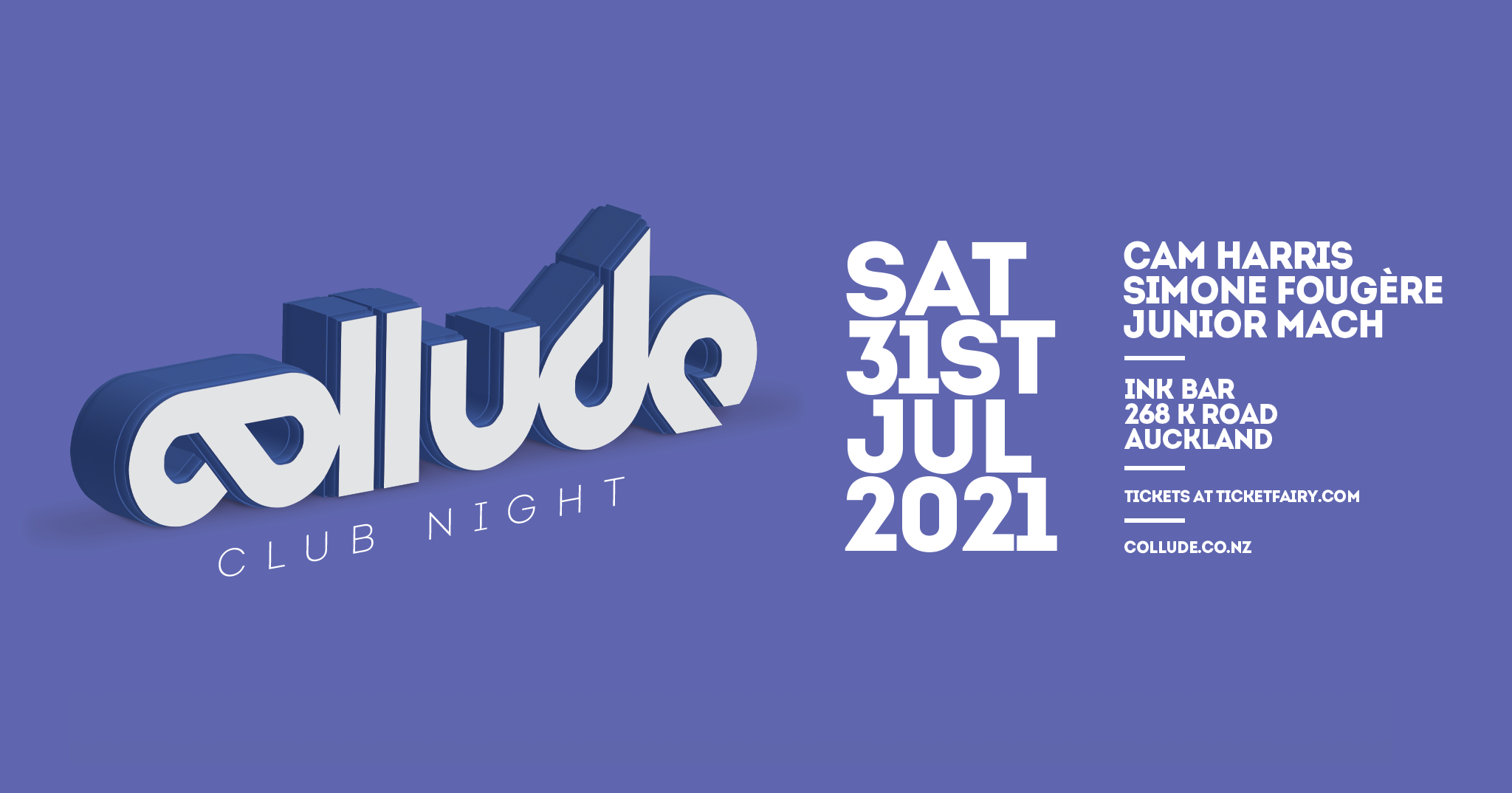 Collude Club Night Tickets | Auckland | Ink Bar - Ticket Fairy