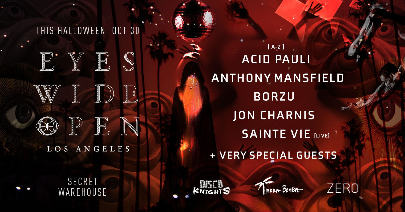 ZERO Presents... Eyes Wide Open Halloween DTLA's Tickets | Los Angeles ...
