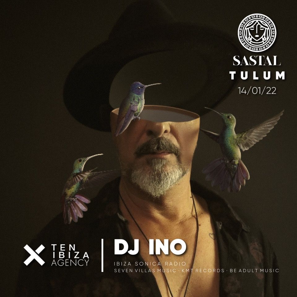 Dj Ino At Sastal Tickets | Tulum | Sastal Tulum - Ticket Fairy