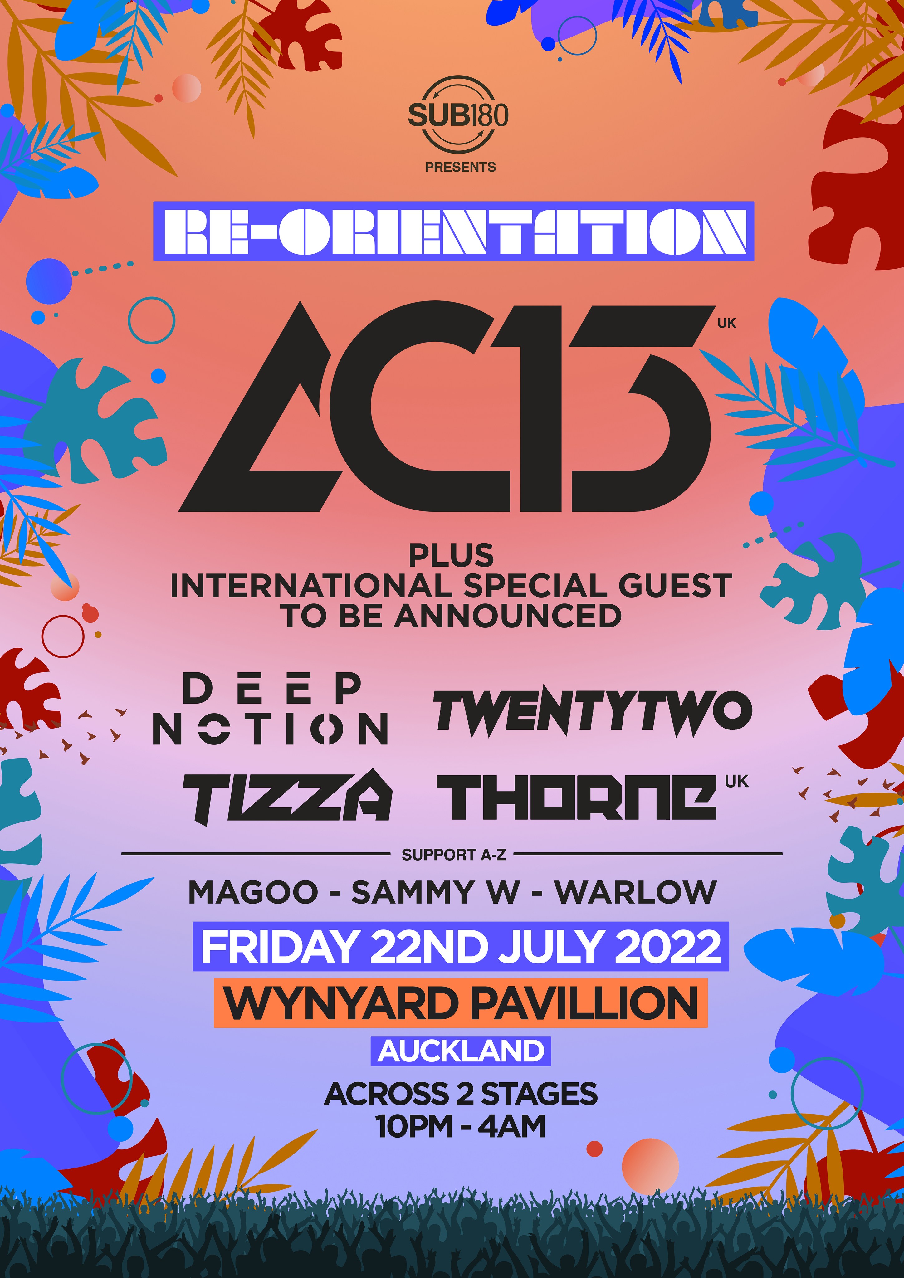 Re-Orientation ft AC13 + International Special Guest | Auckland Tickets ...