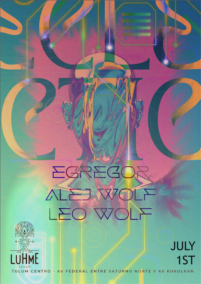 Egregor & Friends Tickets | Tulum | Luhme Tulum - The Ticket Fairy