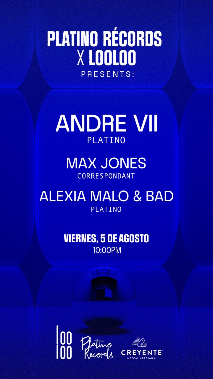 Andre VII @ LooLoo Tickets | Juárez | LooLoo Studio - Ticket Fairy