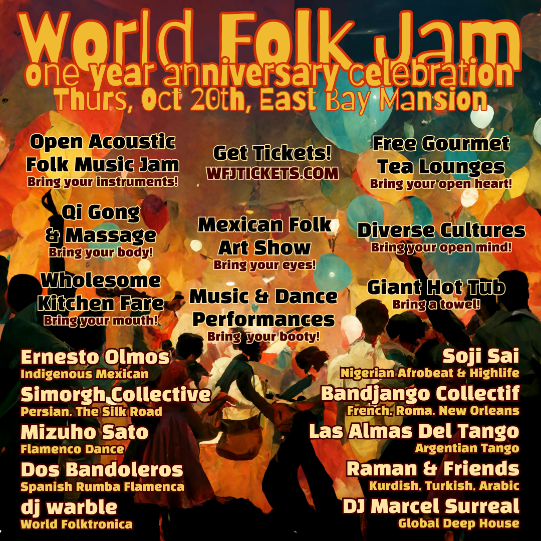 World Folk Jam - 1 Year Anniversary Party Tickets | Berkeley | East Bay ...