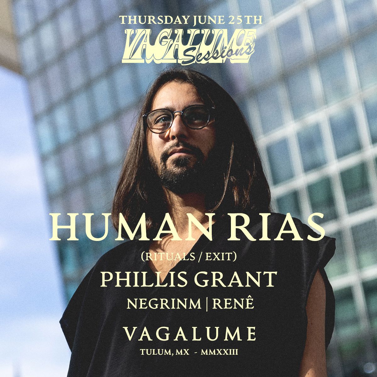 VAGALUME SESSIONS HUMAN RIAS's Tickets | Tulum | Vagalume Tulum - Ticket Fairy
