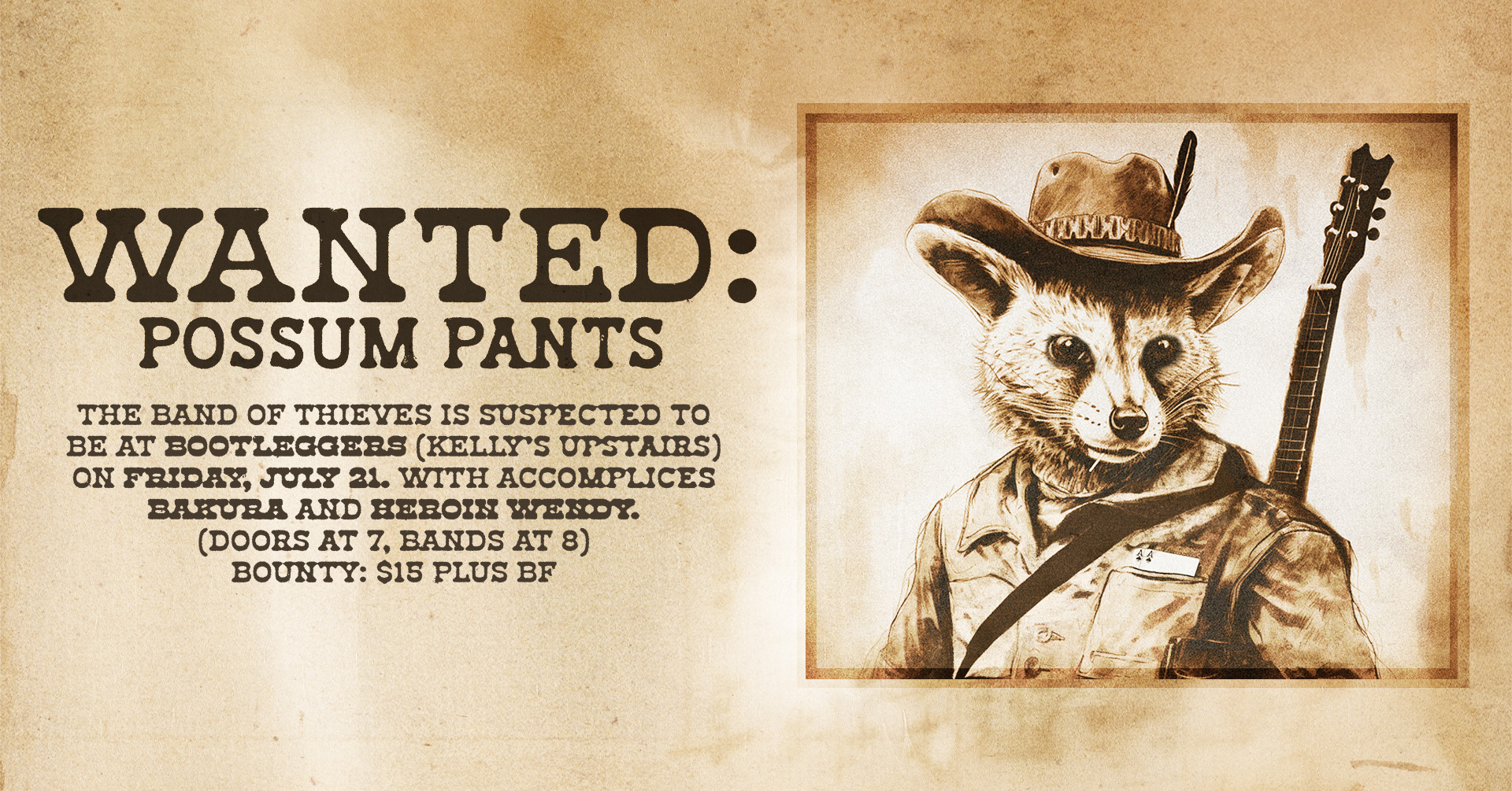 Possum Pants with Bakura and Heroin Wendy's Tickets | Newtown | Kelly's ...