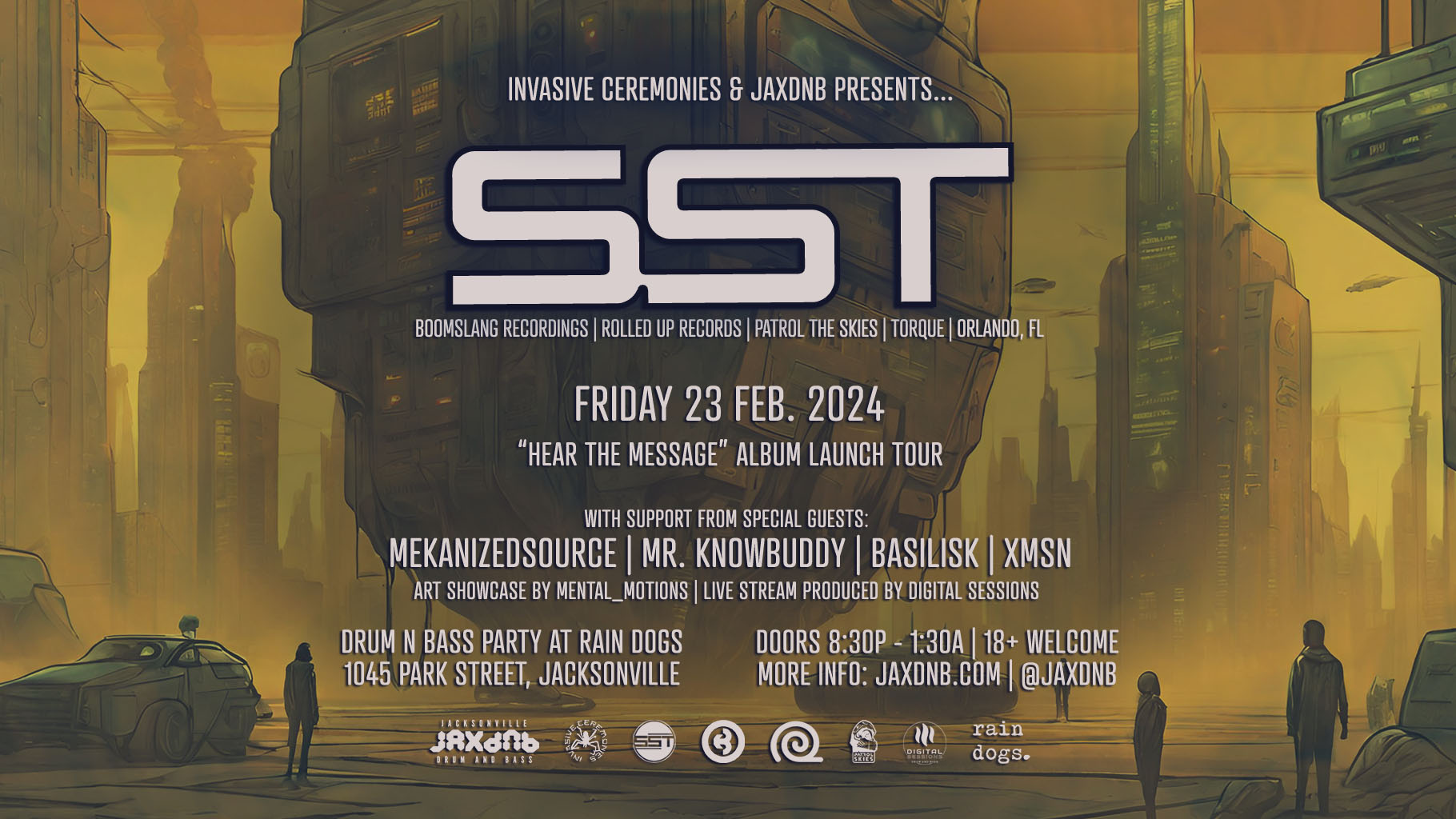SST "Hear The Message" Album Tour - JaxDnB at rain dogs Tickets ...