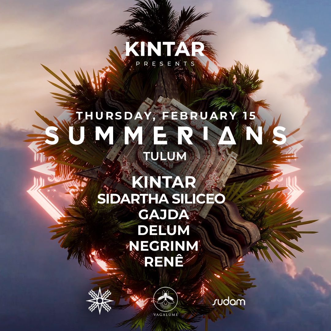 SUMMERIANS BY KINTAR Tickets | Tulum | Vagalume Tulum - Ticket Fairy