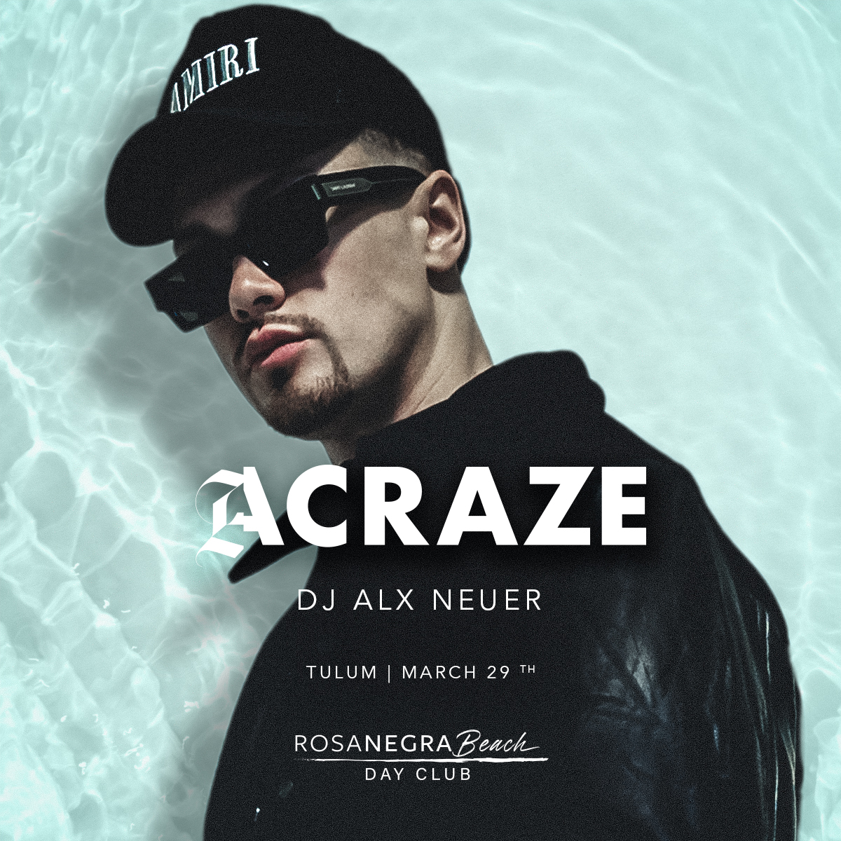 DJ ACRAZE | RosaNegra Beach's Tickets | Tulum | RosaNegra Beach ...