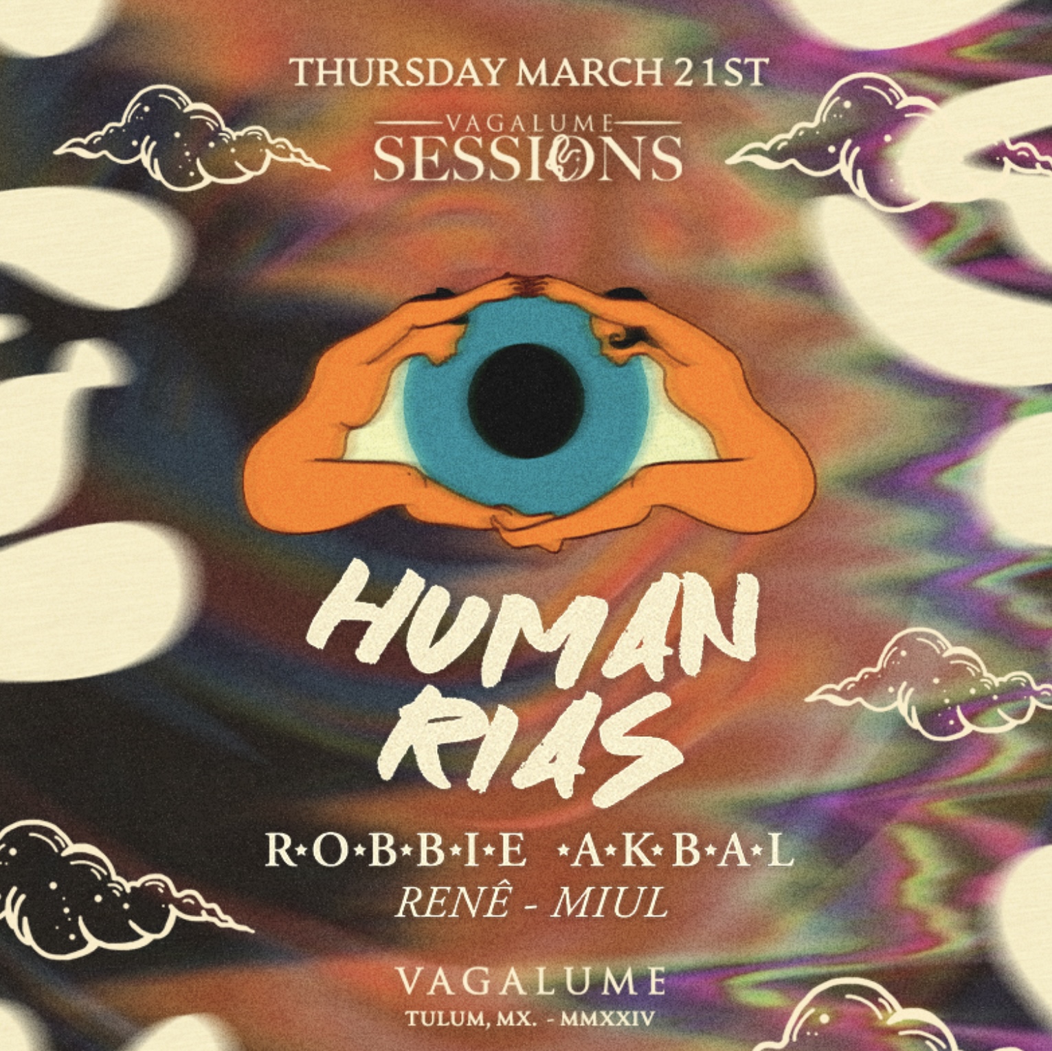 VAGALUME SESSIONS PRESENTS HUMAN RIAS Tickets | Tulum | Vagalume Tulum - Ticket Fairy