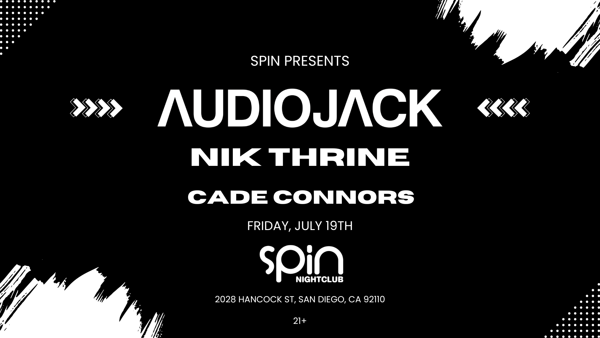 Spin Presents: AUDIOJACK!'s Tickets | San Diego | 2028 Hancock St ...
