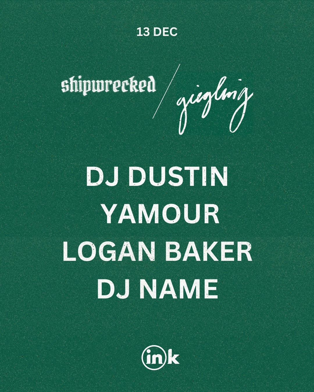 Shipwrecked X Giegling @ Ink Bar Tickets | Auckland | Ink Bar - Ticket ...