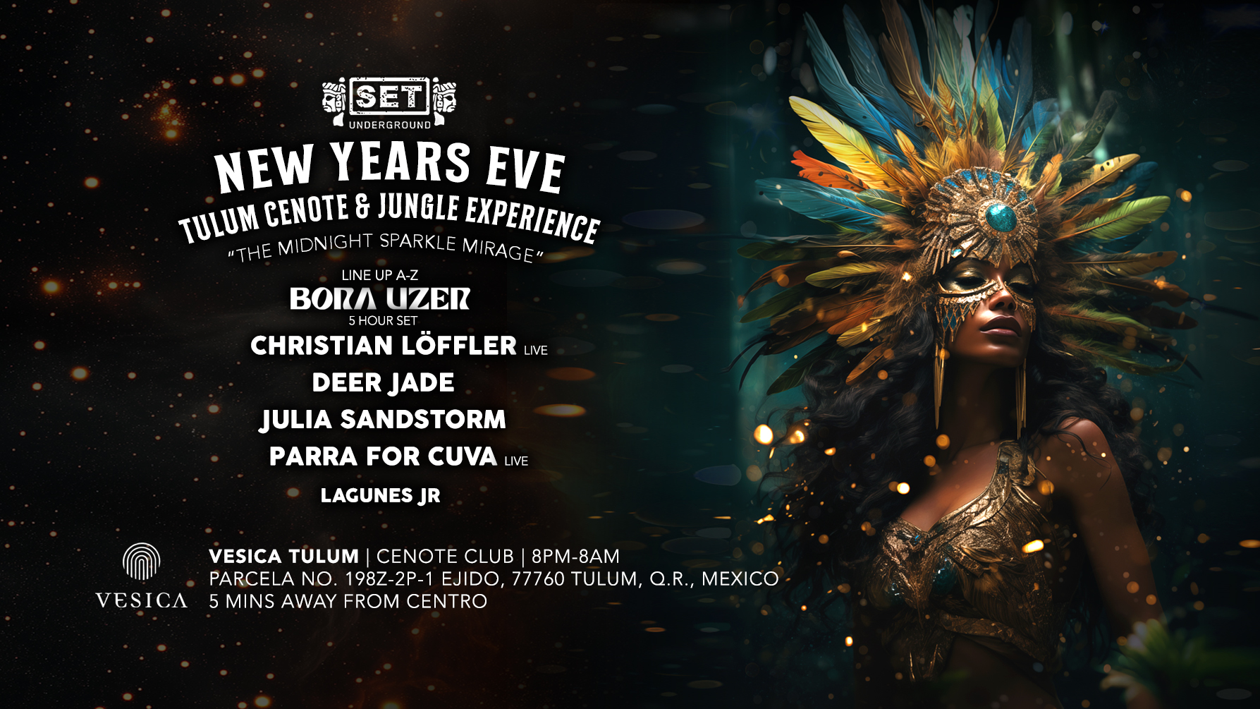 SET's NYE Tulum Cenote - Jungle Experience w/ BORA UZER Tickets | Tulum ...