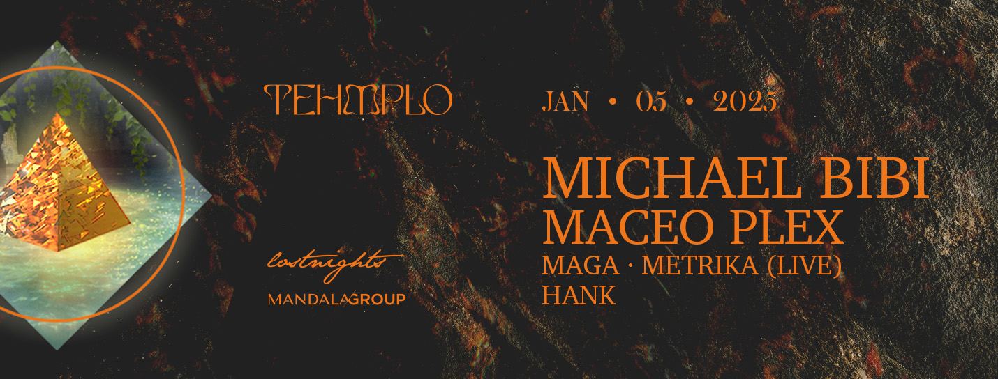 MICHAEL BIBI @ Tehmplo Tulum Tickets | Tulum | Tehmplo - Ticket Fairy