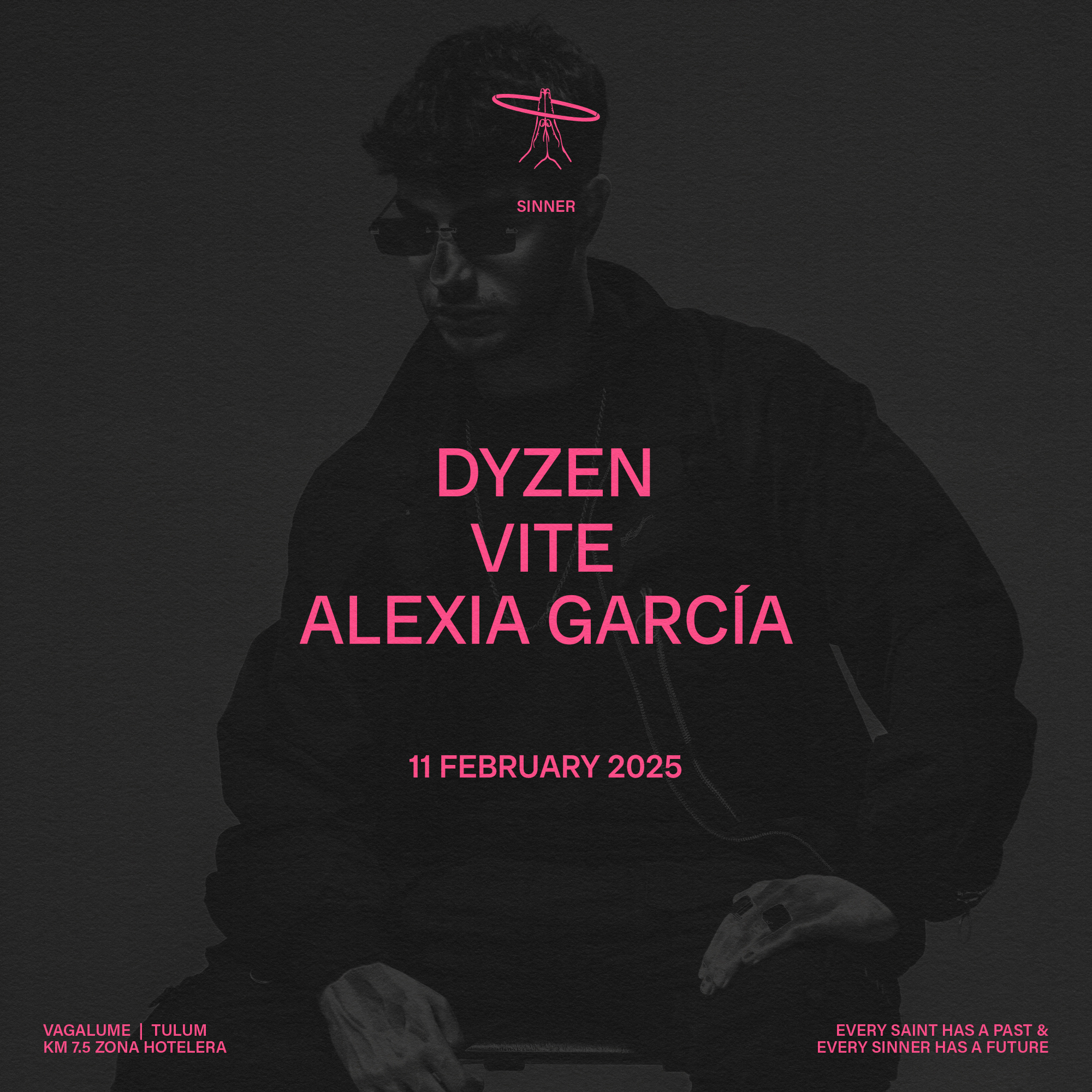 DYZEN @SINNER's Tickets | Tulum | Vagalume Tulum - Ticket Fairy