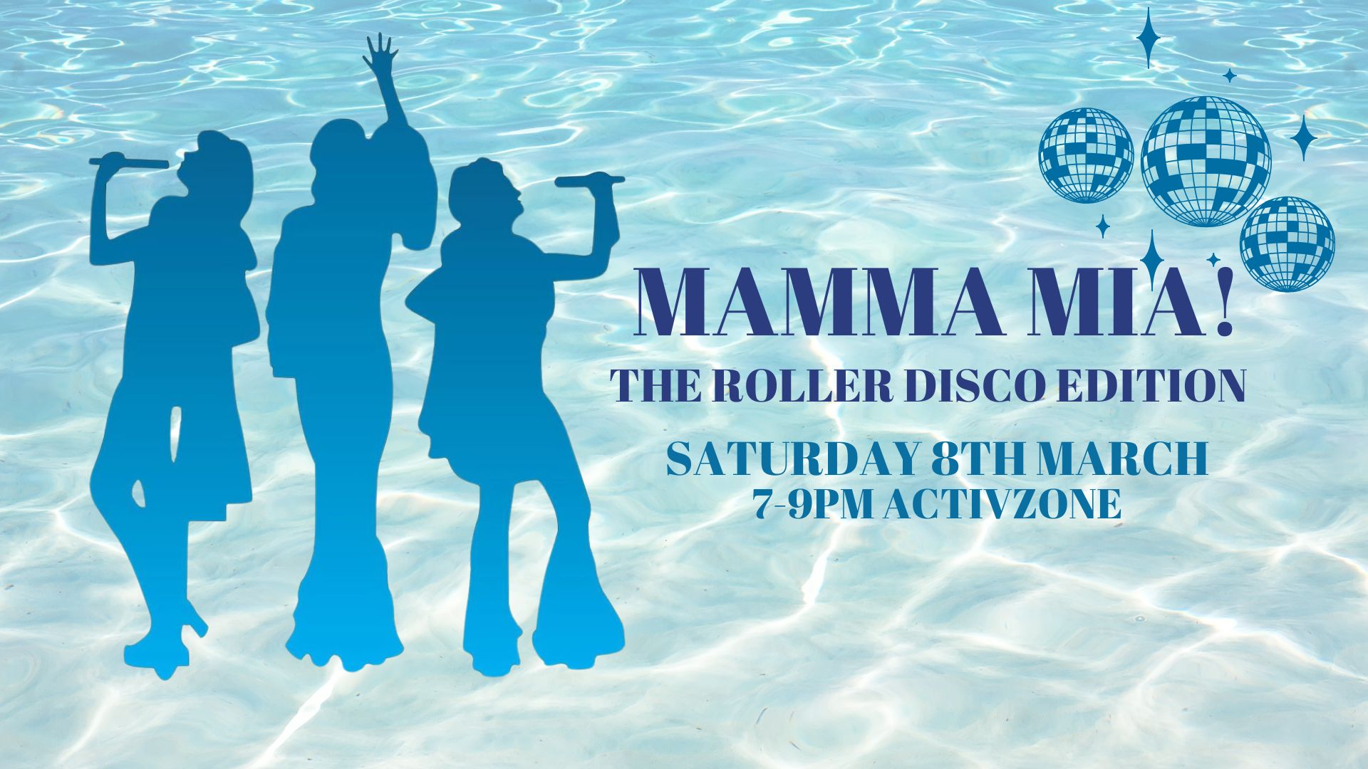 MAMMA MIA! The Roller Disco Edition's Tickets | Auckland | ActivZone ...