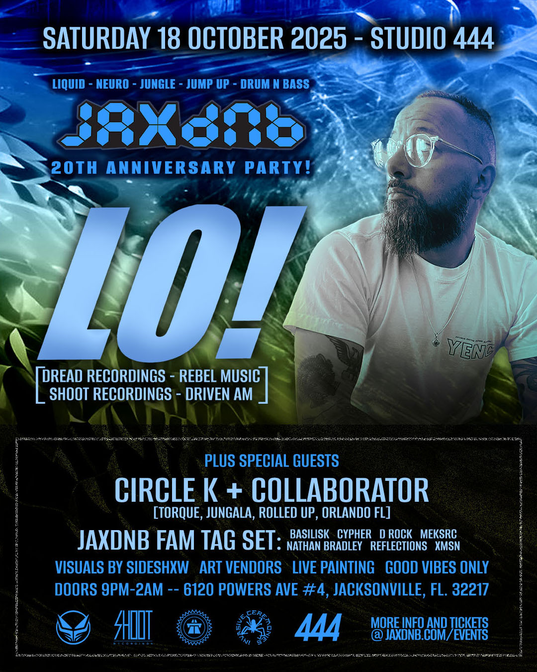 JaxDnB 20th Anniversary Party feat. LO! + Circle K & Collaborator's ...