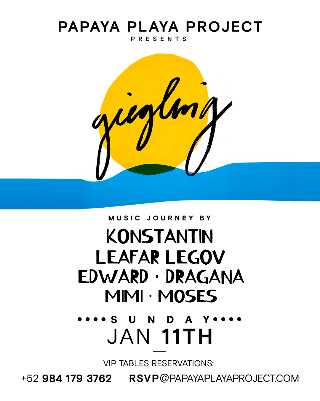 PPP Presents - Jan 11 - Giegling's Tickets | Tulum | Papaya Playa ...
