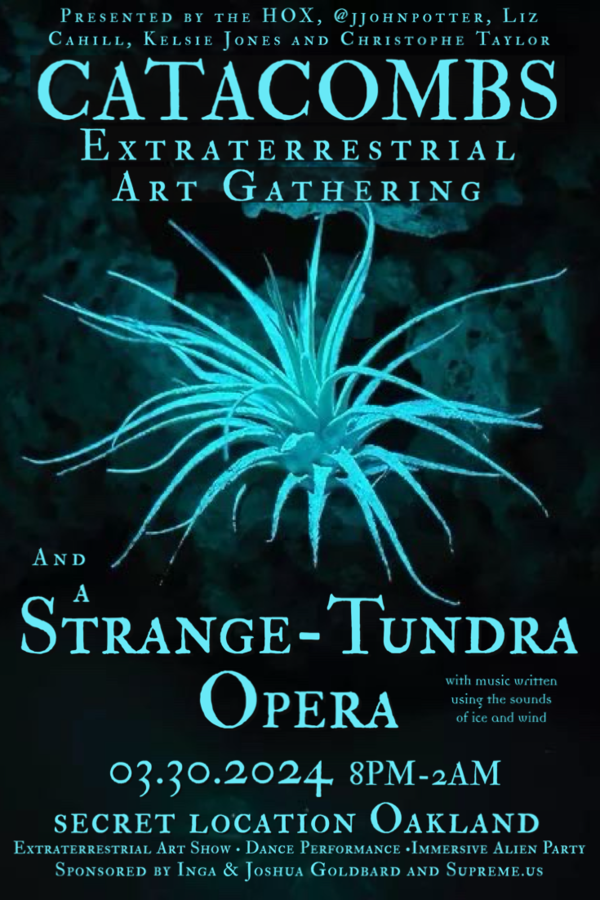 CATACOMBS IV: Strange-Tundra Opera & Extraterrestrial Gathering Tickets ...