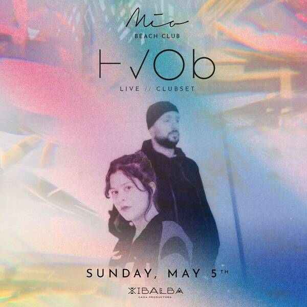 HVOB live (clubset) Tickets | Tulum | Mía Restaurant & Beach Club ...