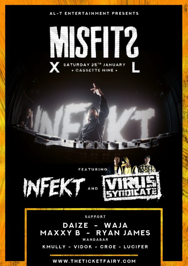 Misfits XL- Infekt + Virus Syndicate's Tickets | Auckland | Cassette ...
