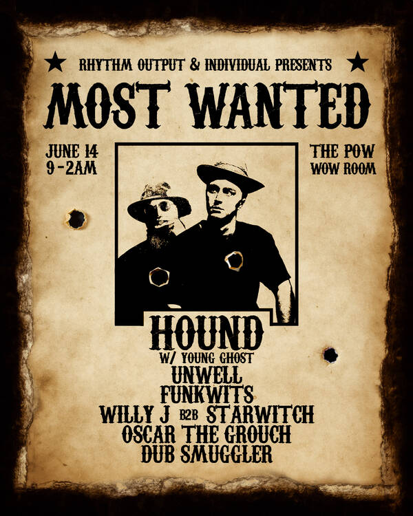 MOST WANTED ft Hound & Young Gho$t's Tickets | Wellington | The Pow Wow ...