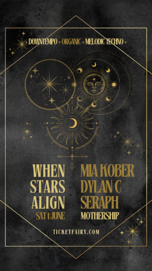 WHEN STARS ALIGN Tickets | Auckland | The Mothership - Ticket Fairy