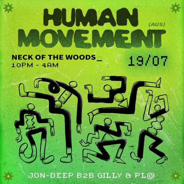 Human Movement (AUS) in AKL - Presented By SYLC x Two Step's Tickets ...