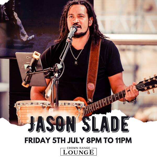 Jason Slade Tickets | Auckland | Crown Range Lounge - Ticket Fairy