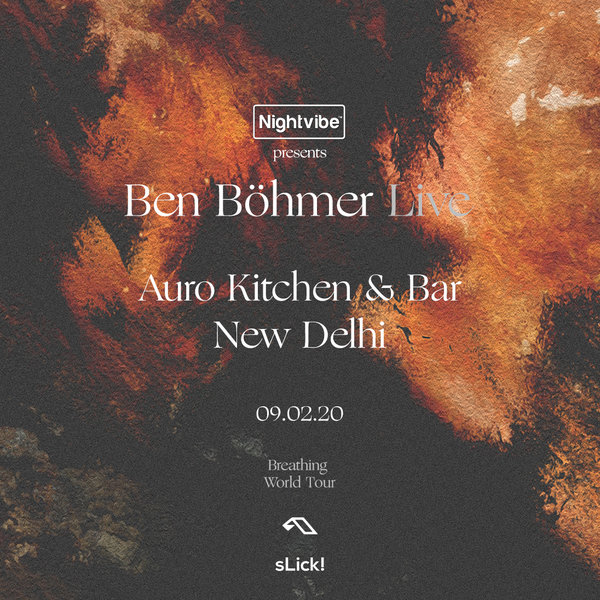 Nightvibe presents Ben Böhmer LIVE (Anjunadeep) | 9th Feb,Sunday ...