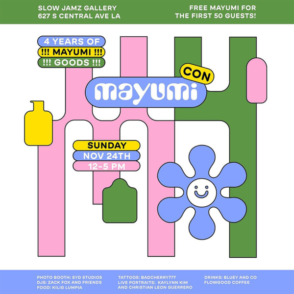 Mayumi Con Tickets | Los Angeles | Slow Jamz Gallery - Ticket Fairy