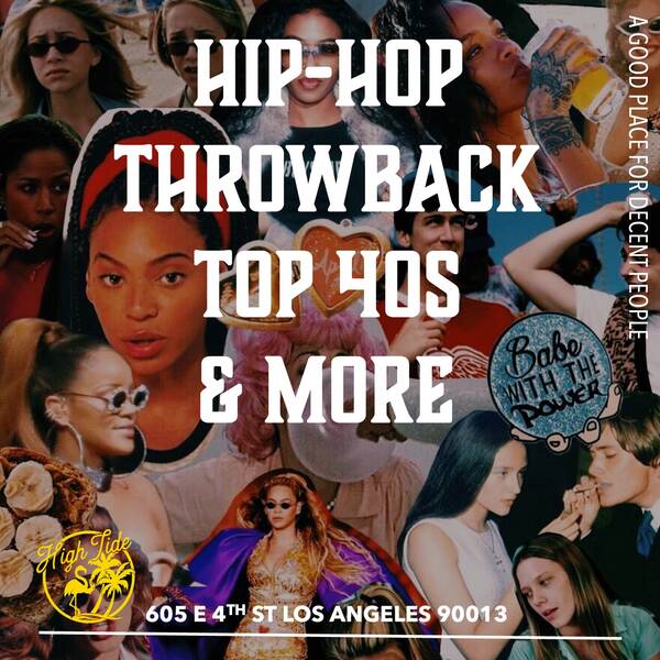 2000s Hip Hop & RnB Party! Tickets | Los Angeles | High Tide - Ticket Fairy
