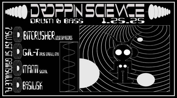 Droppin Science Drum & Bass @ Signal Tickets | Gainesville | Signal ...