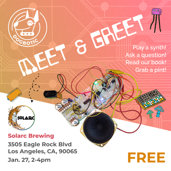 Dogbotic: Meet & Greet's Tickets | Los Angeles | Solarc Brewing ...