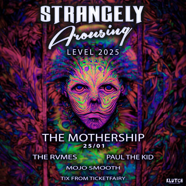 Strangely Arousing at The Mothership Auckland's Tickets | Auckland ...