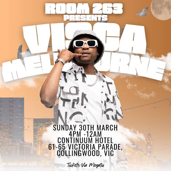 ROOM 263 Presents- VISCA LIVE IN MELBOURNE Tickets | Collingwood ...