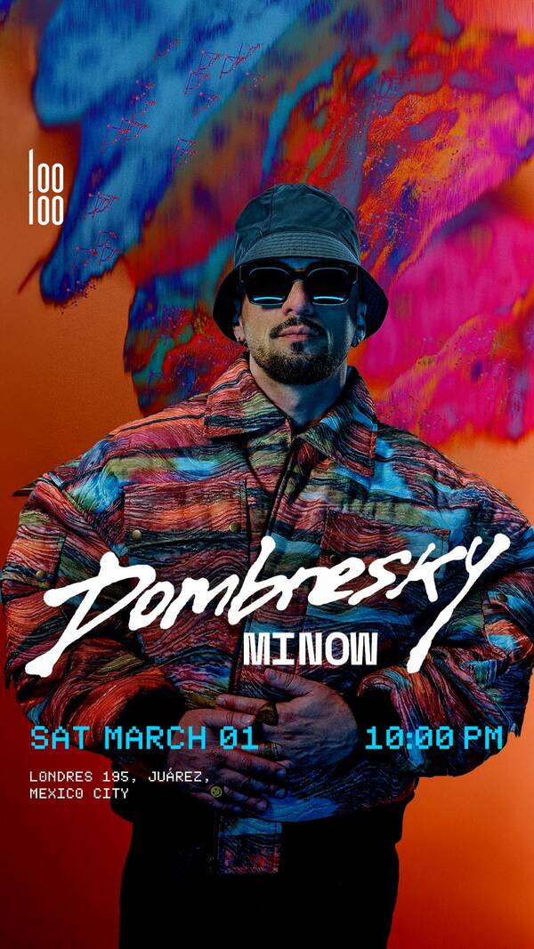 DOMBRESKY @ Looloo's Tickets | Juárez | LooLoo Studio - Ticket Fairy