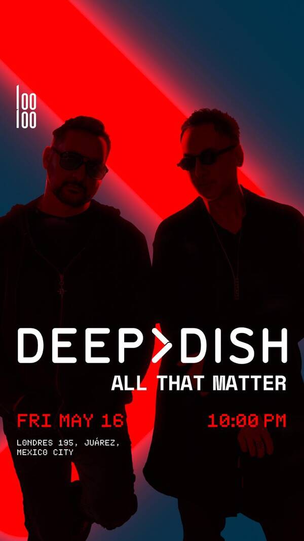 DEEP DISH @Looloo Tickets | Juárez | LooLoo Studio - Ticket Fairy