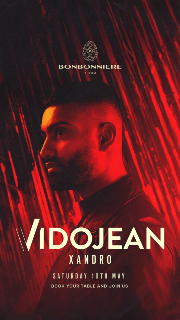 VIDOJEAN @ BOBONNIERE TULUM Tickets | Tulum | Bonbonniere Tulum - Ticket Fairy