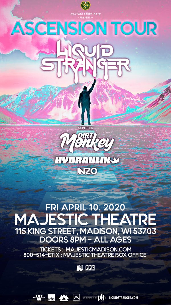 ASCENSION Tour with Liquid Stranger - Madison, WI - 04/10 Tickets ...