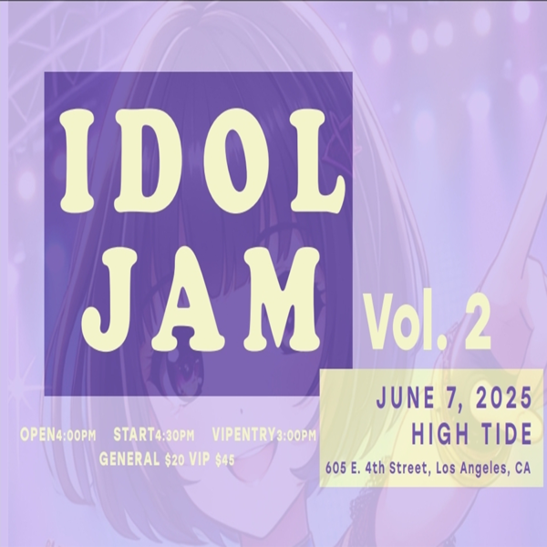 Idol Jam Vol. 2 Tickets | Los Angeles | High Tide - Ticket Fairy