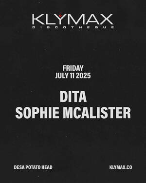 Dita + Sophie McAlister Tickets | Seminyak | Klymax Discotheque - Ticket Fairy