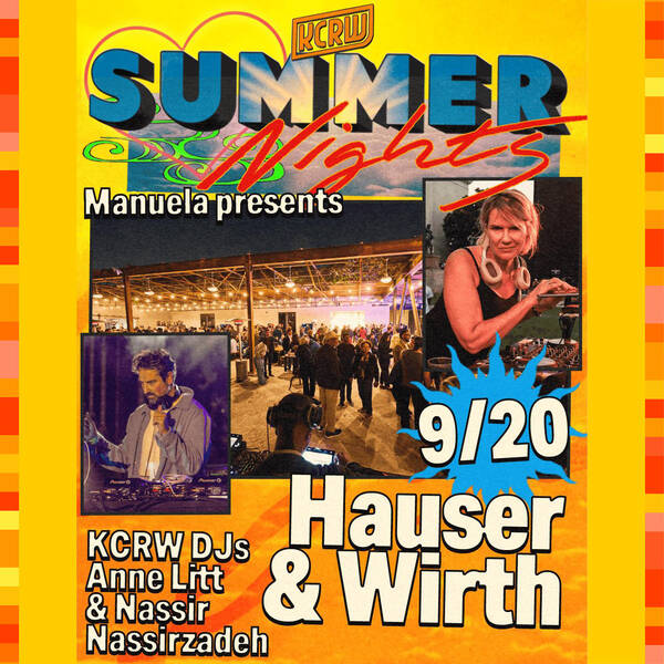 KCRW Summer Nights with Manuela at Hauser & Wirth's Tickets | Los ...