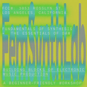 Feminist Synth Lab: Electronic Music Production Tickets | Los Angeles ...