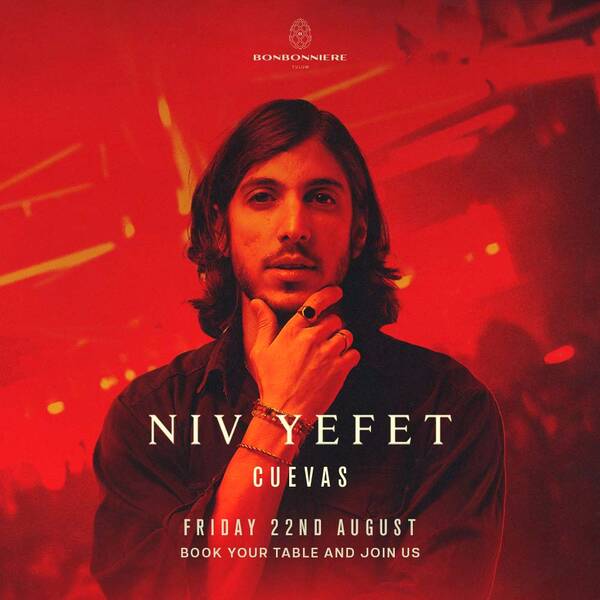 NIV YEFET @ BONBONNIERE TULUM's Tickets | Tulum | Bonbonniere Tulum ...