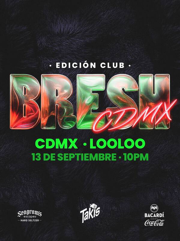Bresh @ Looloo Tickets | Juárez | LooLoo Studio - Ticket Fairy