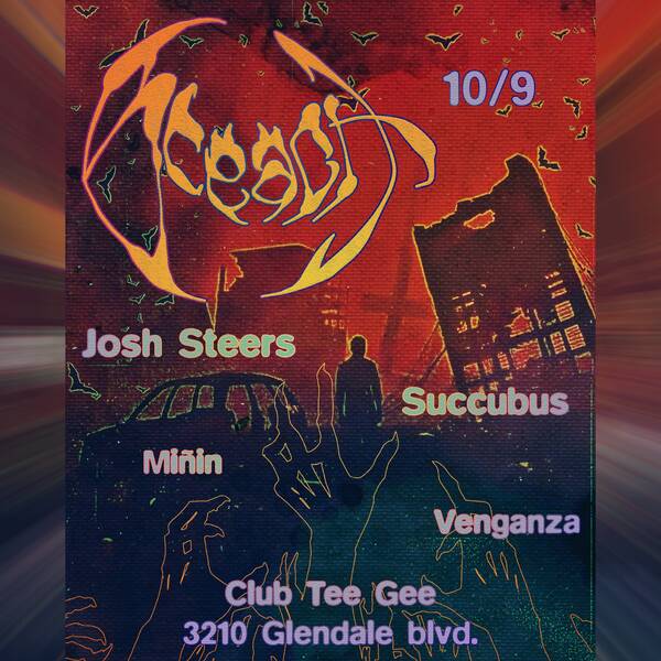 BREACH: Josh Steers & Succubus's Tickets | Los Angeles | Club Tee Gee ...