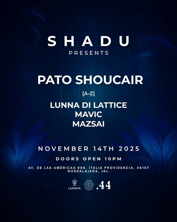 SHADU CAP 001's Tickets | Guadalajara | Casa Cobra - Ticket Fairy