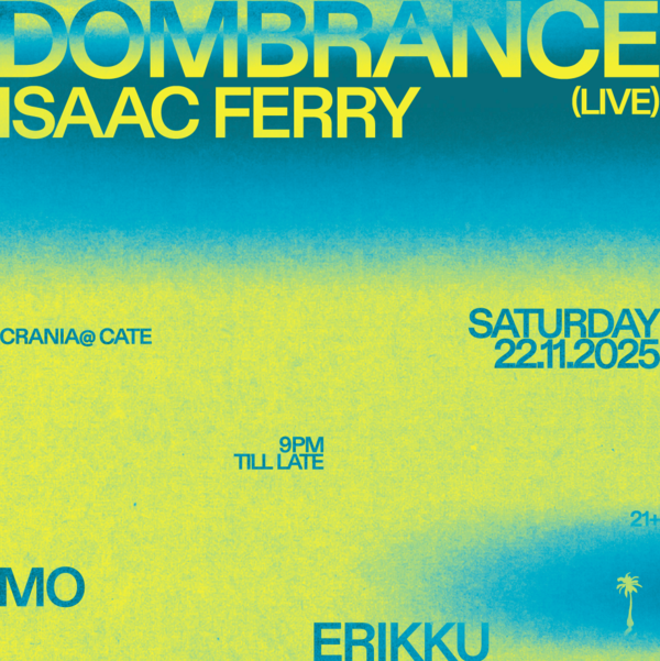 DOMBRANCE (live) | ISAAC FERRY + more at CRANIA's Tickets | San José ...