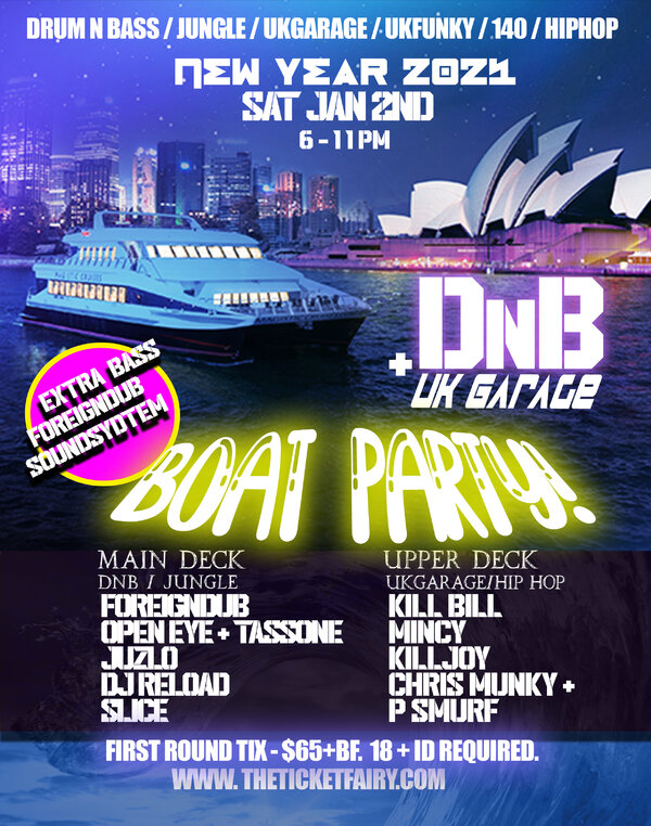 Sydney DnB & Ukgarage New Years Boat Party! Tickets | Sydney | King ...
