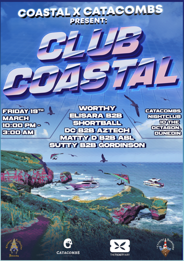 Coastal X Catacombs Present: Club Coastal #1 - Dunedin's Tickets ...
